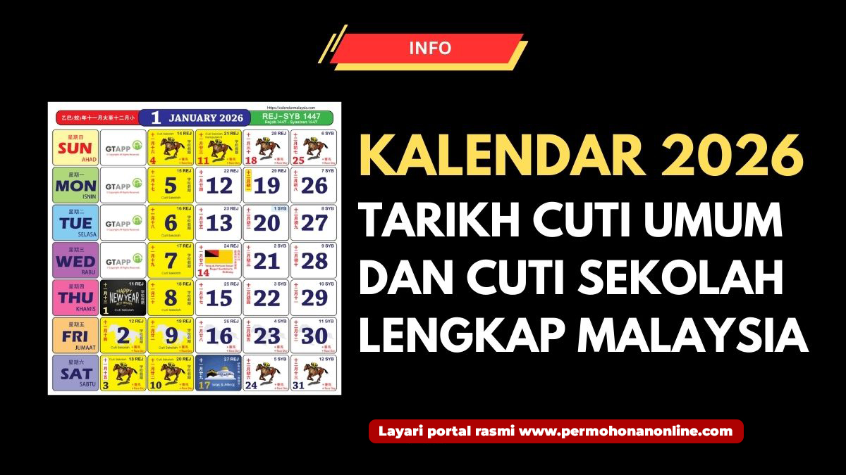 Kalendar 2026 : Tarikh Cuti Umum Dan Cuti Sekolah Lengkap Malaysia - Permohonan Online