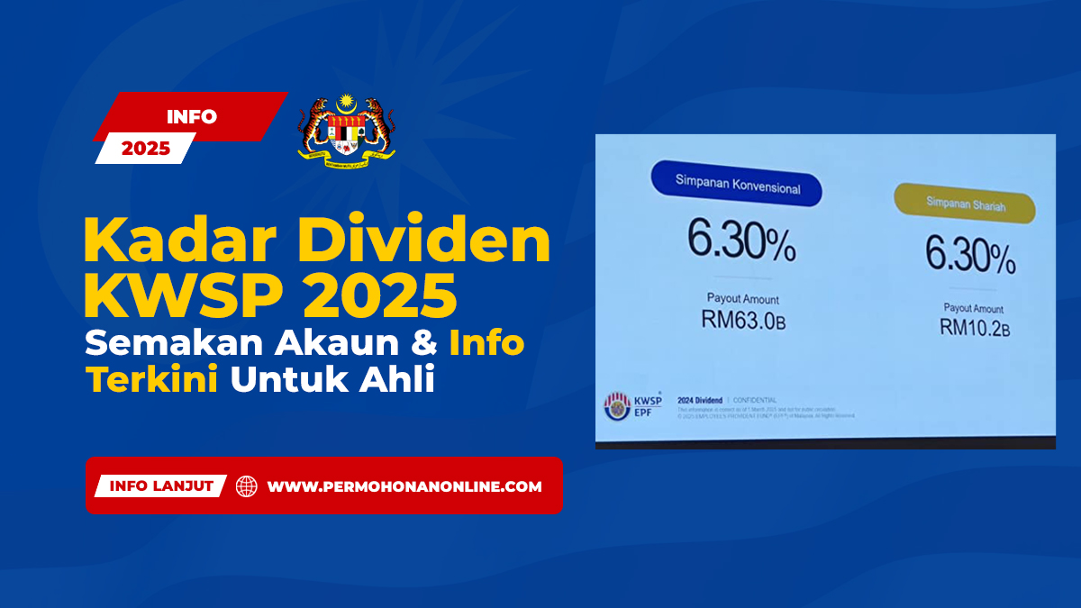 Kadar Dividen KWSP 2025 - Semakan Akaun & Info Terkini Untuk Ahli ...